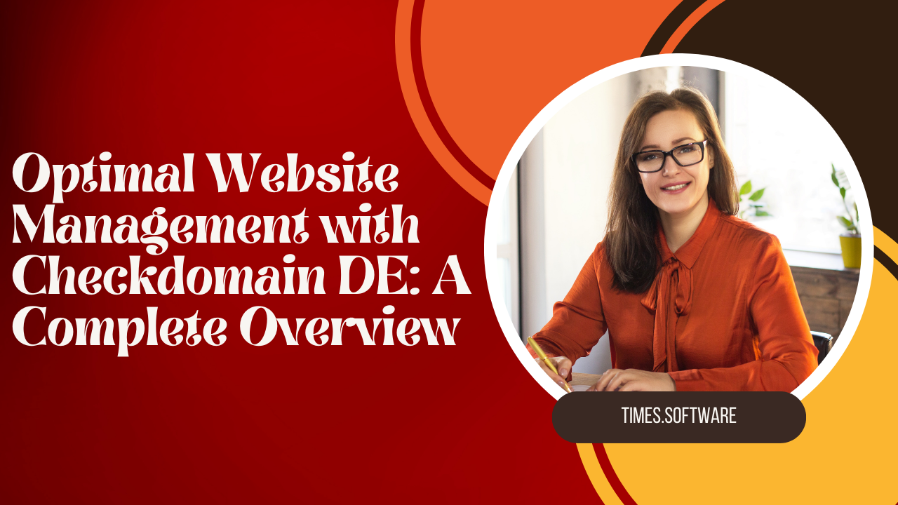 Optimal Website Management with Checkdomain DE: A Complete Overview ...